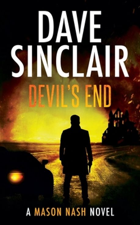 Devil's End | Sinclair, Dave - 교보문고