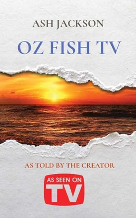 Oz Fish TV | Jackson, Ash - 교보문고