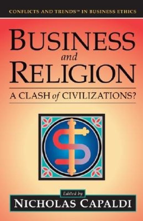 Business And Religion | Capaldi, Nicholas (EDT) - 교보문고