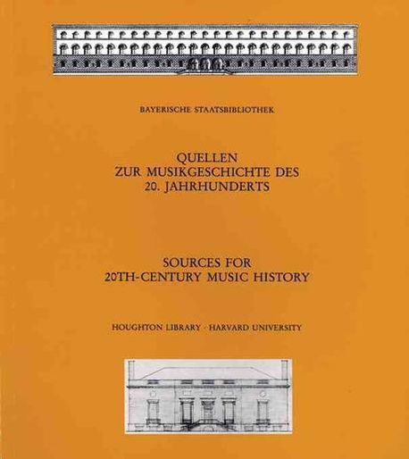 Sources for 20th-Century Music History | Hell, Helmut von Moisy, Sigrid ...