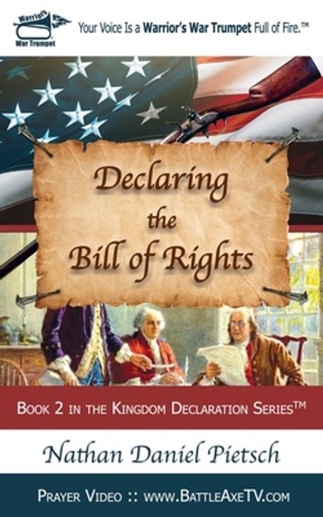 Declaring the Bill of Rights | Pietsch, Nathan Daniel - 교보문고