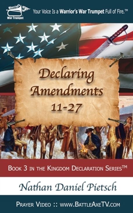 Declaring Amendments 11-27 | Pietsch, Nathan Daniel - 교보문고