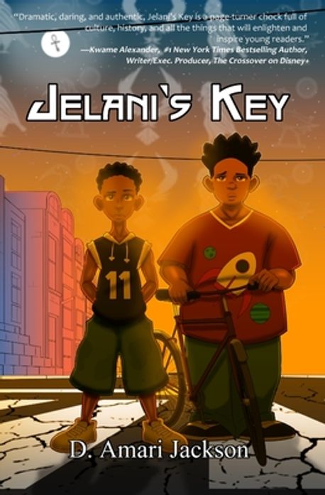 Jelani's Key | Jackson, D. Amari - 교보문고