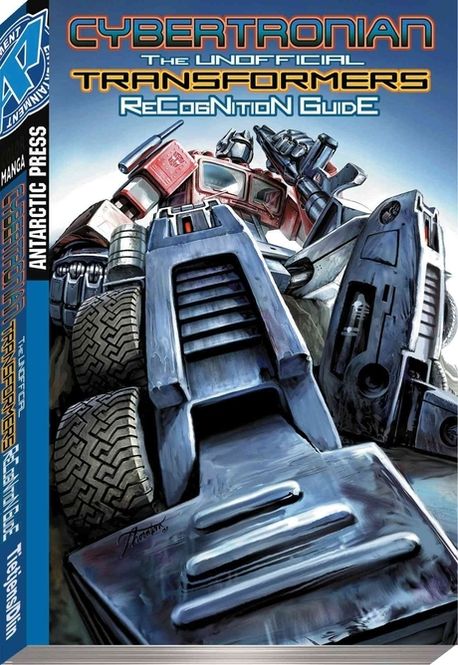 Cybertronian 1 : The Unofficial Transformers Recognition Guide | Dlin ...