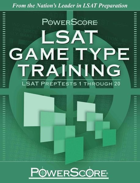 PowerScore's LSAT Logic Games: Game Type Training (Volume 1) | Killoran ...