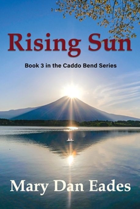 Rising Sun | Eades, Mary Dan - 교보문고