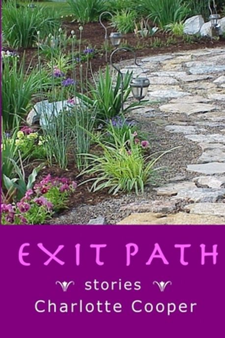 Exit Path | Cooper, Charlotte - 교보문고