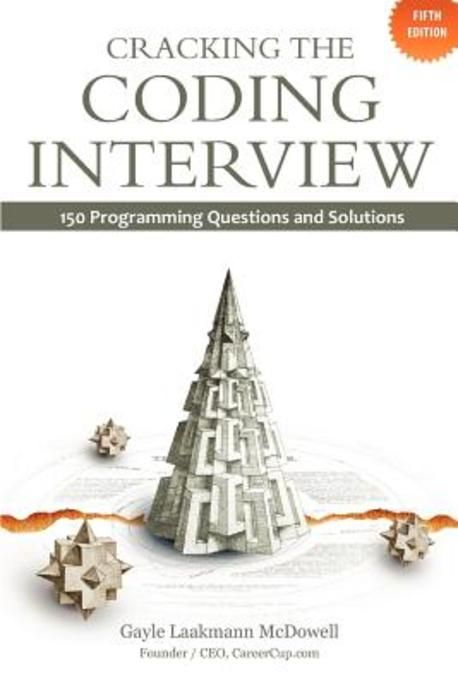 Cracking the Coding Interview 5/E: 150 Programming Questions and ...