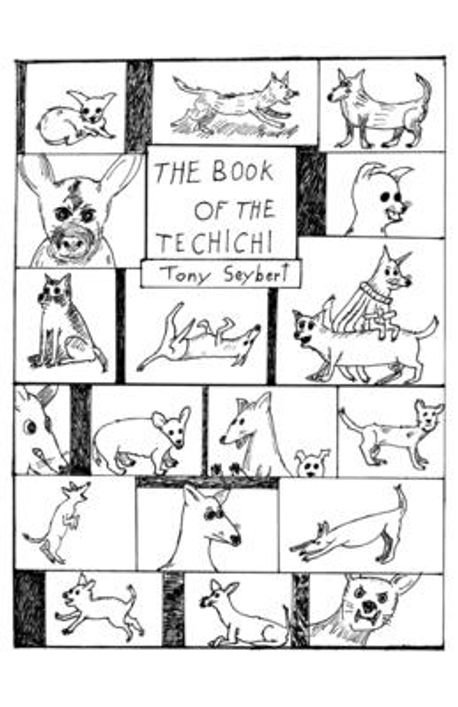 The Book of The Techichi | Seybert, Tony - 교보문고