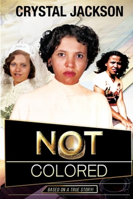 Not Colored | Jackson, Crystal - 교보문고