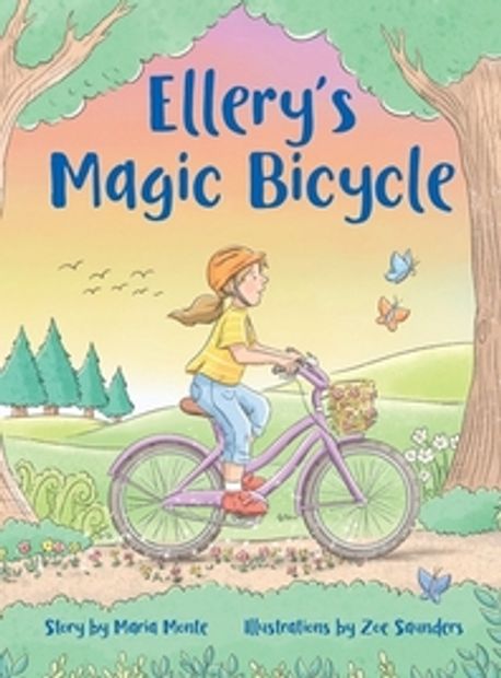 Ellery's Magic Bicycle | Monte, Maria - 교보문고
