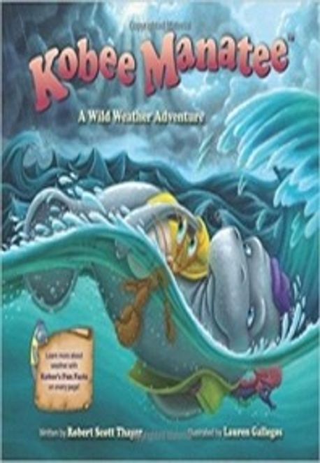 Kobee Manatee | Thayer, Robert Scott - 교보문고