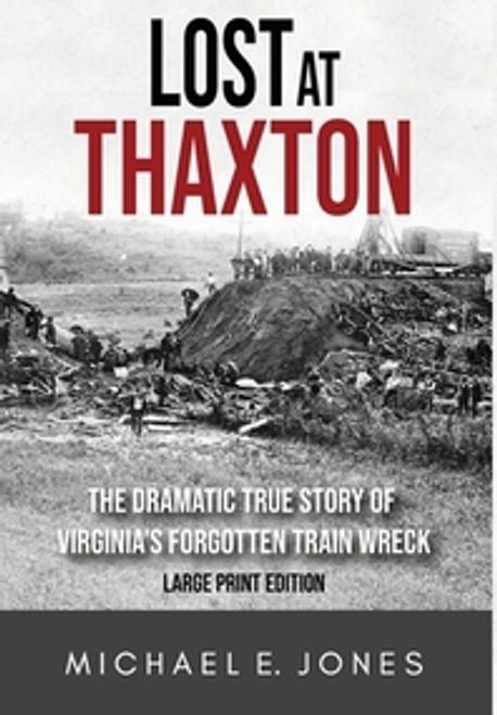 Lost at Thaxton | Jones, Michael E. - 교보문고