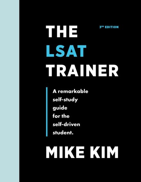 The LSAT Trainer | Kim, Mike - 교보문고