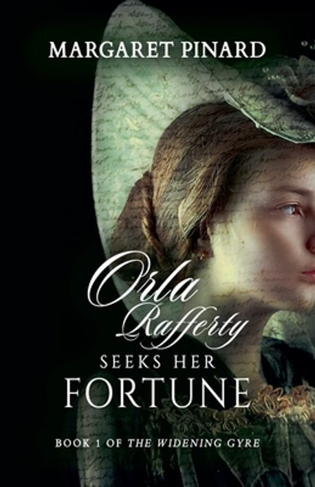 Orla Rafferty Seeks Her Fortune | Pinard, Margaret - 교보문고