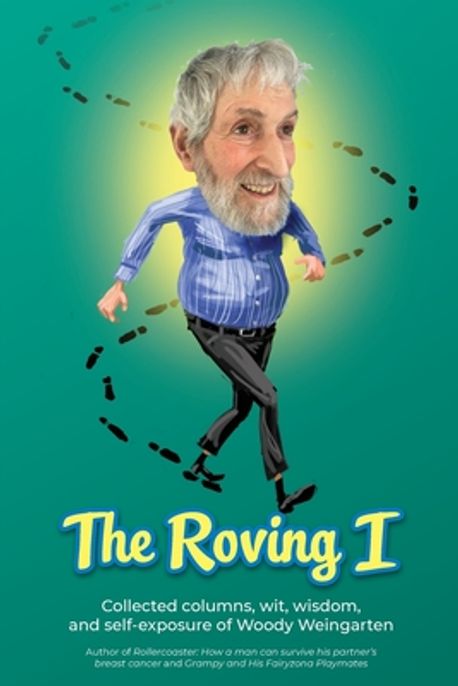 The Roving I | Weingarten, Woody - 교보문고