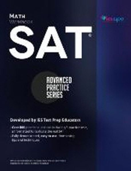 SAT Math Workbook | Ilex Publications LLC - 교보문고
