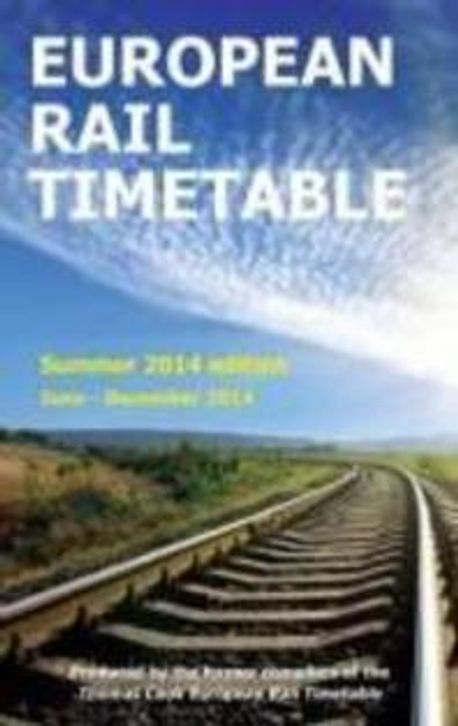 European Rail Timetable Summer 2014 | John Potter - 교보문고