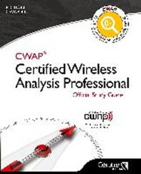 Cwap(r) Certified Wireless Analysis Professional Official Study Guide | Certitrek Publishing - 교보문고