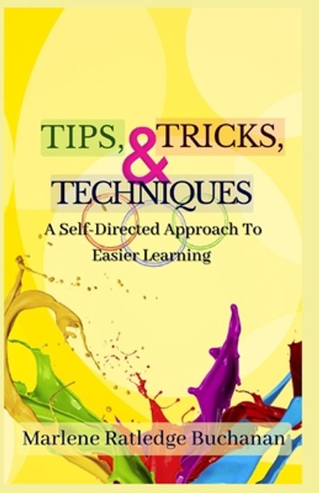 Tips, Tricks, & Techniques | Buchanan, Marlene Ratledge - 교보문고
