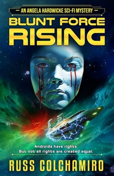 Blunt Force Rising | Colchamiro, Russ - 교보문고