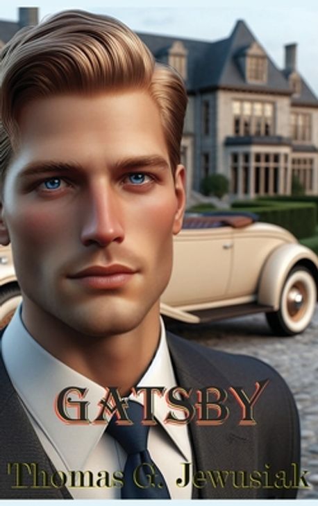 Gatsby | Jewusiak, Thomas G. - 교보문고