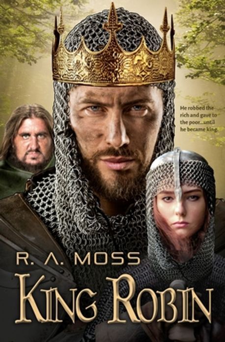 King Robin | Moss, R. A. - 교보문고