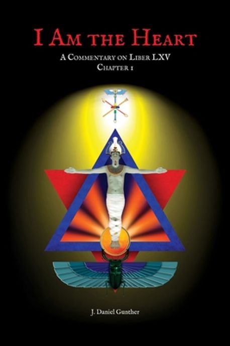 I Am the Heart | Gunther, J. Daniel - 교보문고