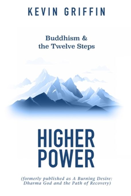Buddhism & the Twelve Steps | Griffin, Kevin - 교보문고