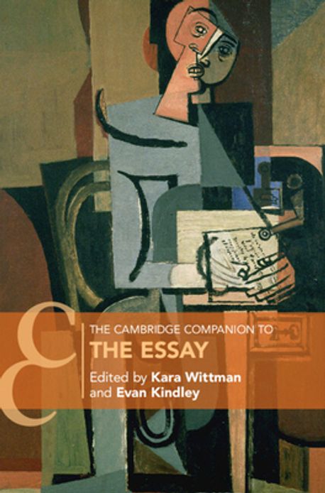 The Cambridge Companion to The Essay | Wittman, Kara - 교보문고