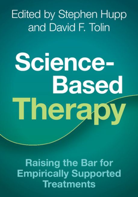 Science-Based Therapy | Hupp, Stephen - 교보문고