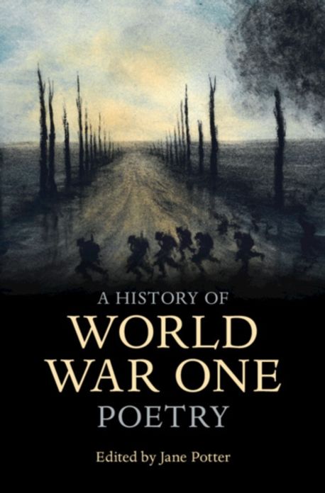 A History of World War One Poetry | Potter, Jane - 교보문고