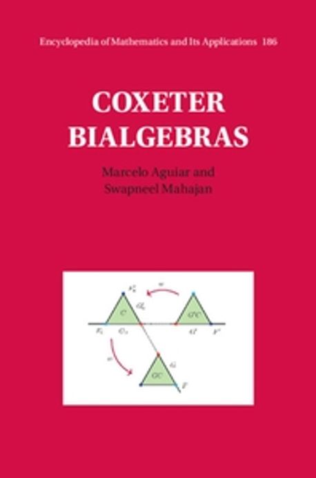 Coxeter Bialgebras | Marcelo Aguiar - 교보문고