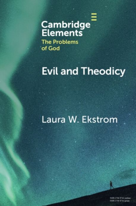 Evil and Theodicy | Laura W. (William & Mary) Ekstrom - 교보문고