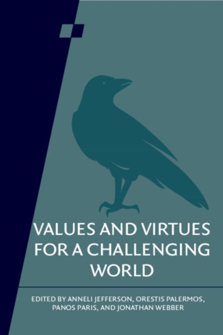 Values and Virtues for a Challenging World | Jefferson, Anneli - 교보문고