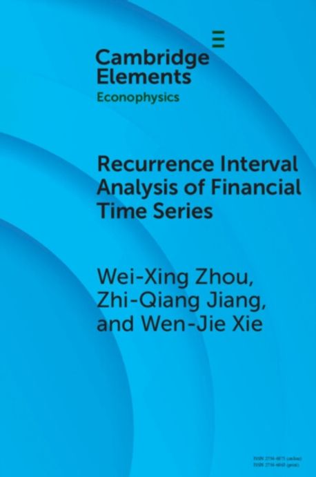 Recurrence Interval Analysis of Financial Time Series | Wei-Xing (East ...