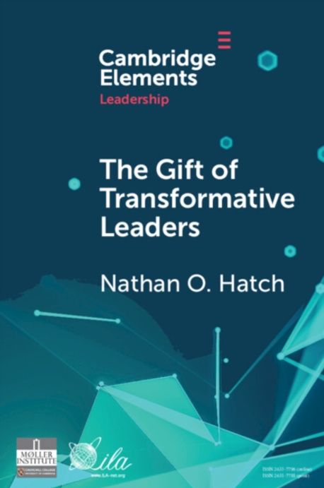 The Gift of Transformative Leaders | Nathan O. (Wake Forest University ...