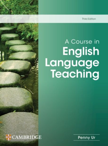 A Course in English Language Teaching | Penny Ur - 교보문고