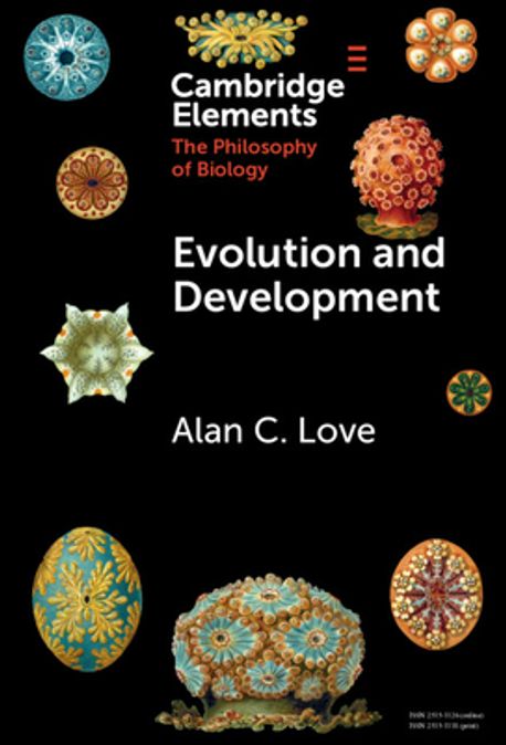 Evolution and Development | Alan C. (University of Minnesota) Love - 교보문고