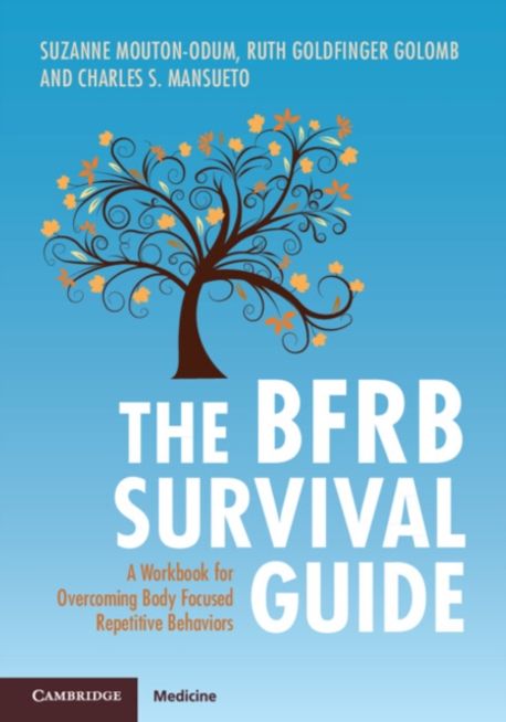 The Bfrb Survival Guide | Mouton-Odum, Suzanne - 교보문고