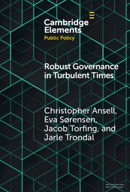 Robust Governance in Turbulent Times | Jacob (Roskilde Universitet ...