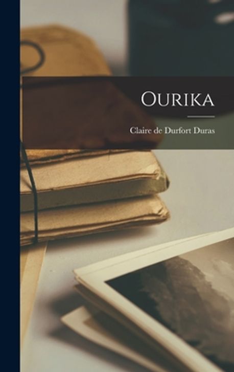 Ourika | De Durfort Duras, Claire - 교보문고