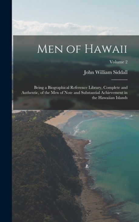 Men of Hawaii | Siddall, John William - 교보문고
