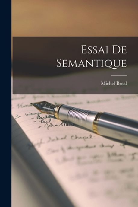 Essai De Semantique | Breal, Michel - 교보문고