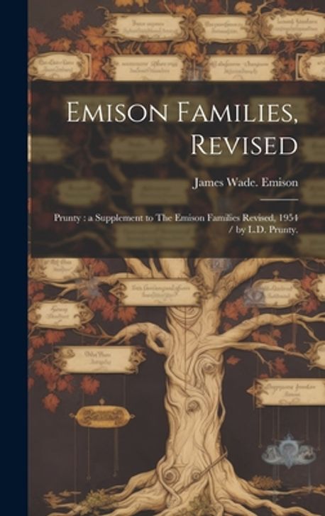 Emison Families, Revised | Emison, James Wade - 교보문고
