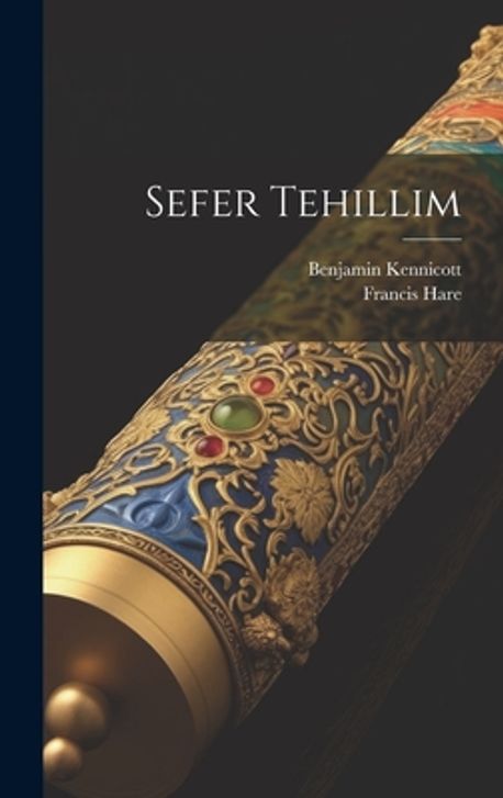 Sefer Tehillim | Hare, Francis - 교보문고