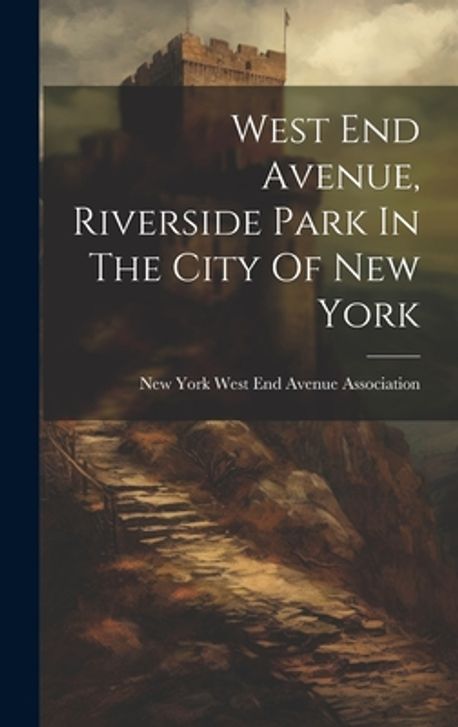 West End Avenue, Riverside Park In The City Of New York | West End ...