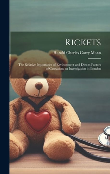Rickets | Mann, Harold Charles Corry - 교보문고