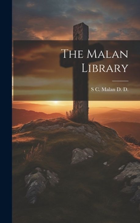The Malan Library | D, S. C. Malan D. - 교보문고