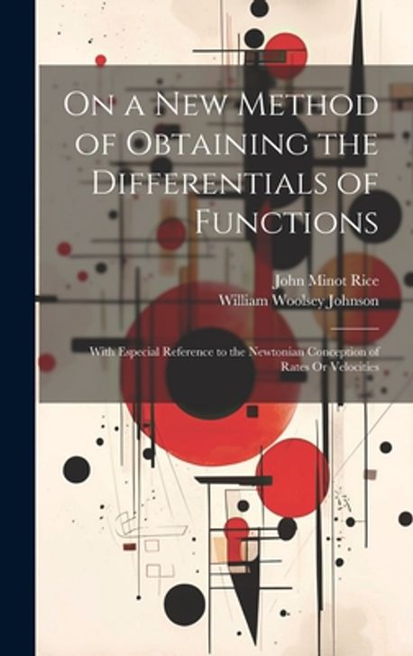 On a New Method of Obtaining the Differentials of Functions | Johnson ...